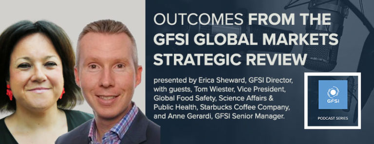 Outcomes from the GFSI Global Markets Strategic Review - MyGFSI